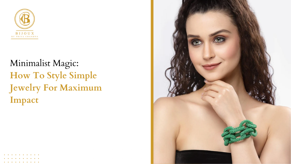 Discover Simple Jewelry: Elegant Pieces for Everyday Style – Bijoux by ...
